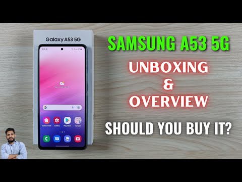 Samsung Galaxy A53 5G : Unboxing & Overview - YouTube
