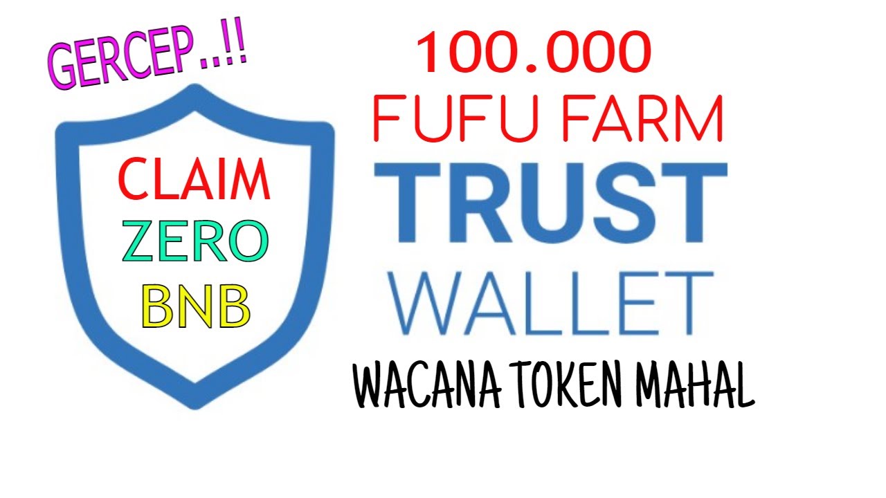 Gercep !! Claim 100.000 Instant TOKEN FUFU to Trust Wallet #otomix81 # ...