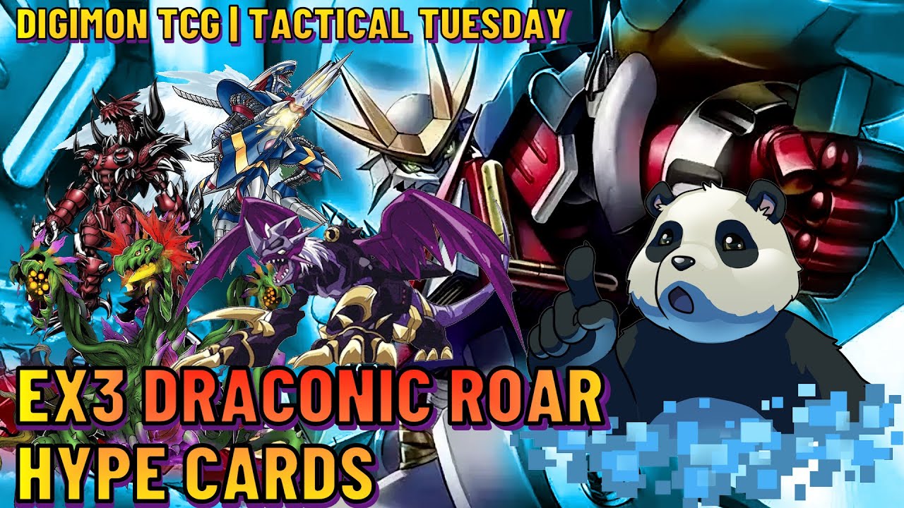 Digimon TCG | Tactical Tuesday | Episode 41: EX3 Draconic Roar Hype ...