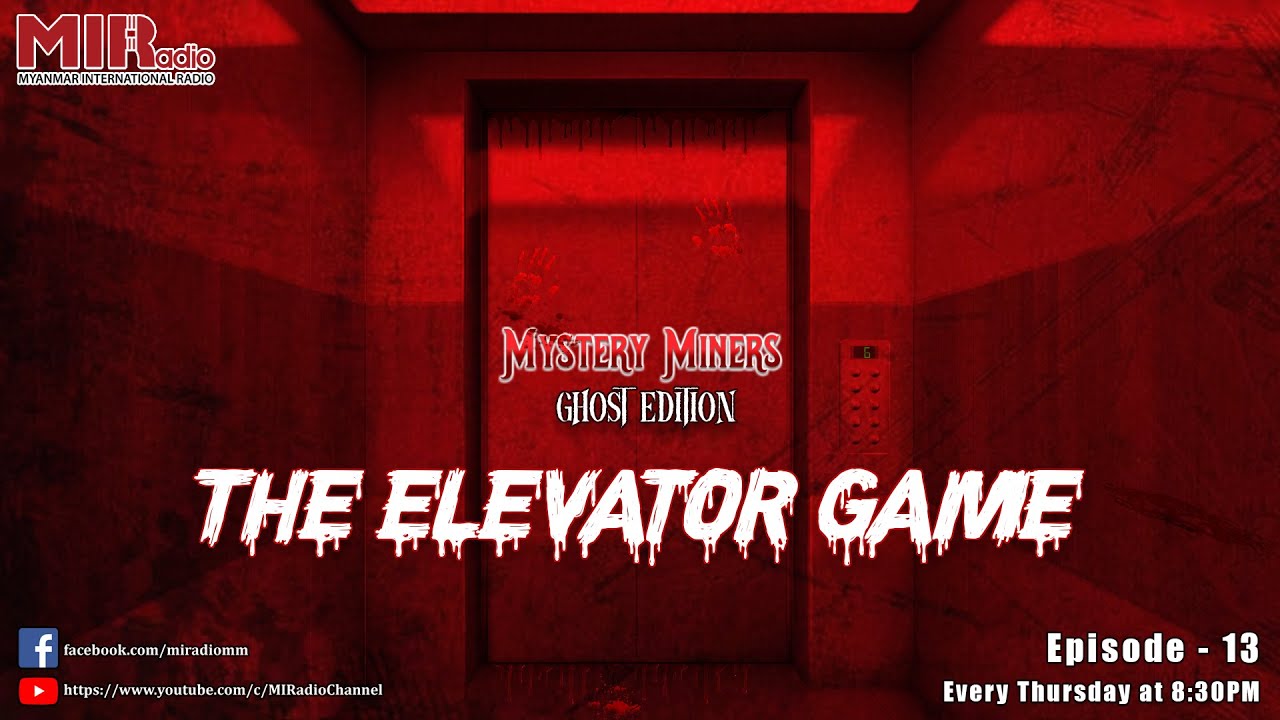 Mystery Miners Ghost Edition Ep 13 : The Elevator Game - YouTube