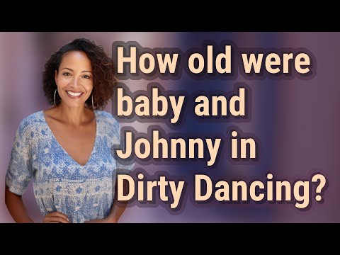 How old were baby and Johnny in Dirty Dancing?