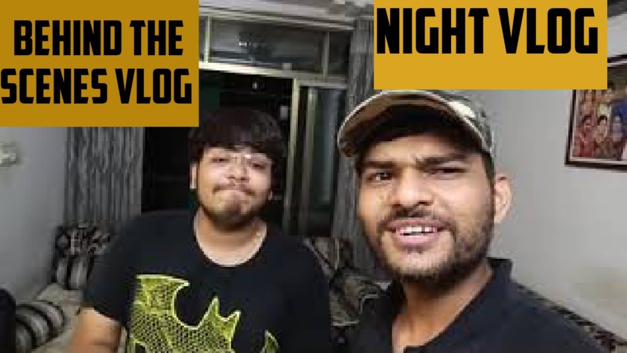 Night Vlog || I was shooting my comedy videos at night ||1'o clock ...