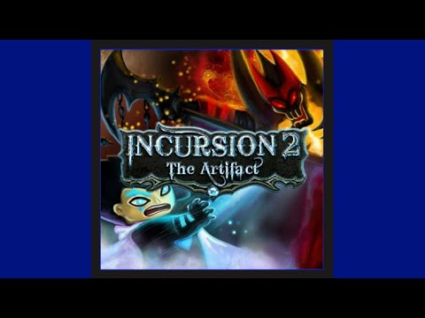 Incursion 2 The Artifact - Main Menu - YouTube