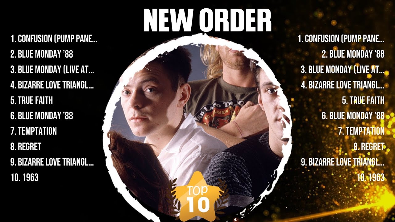 New Order Top Hits Popular Songs - Top 10 Song Collection - YouTube