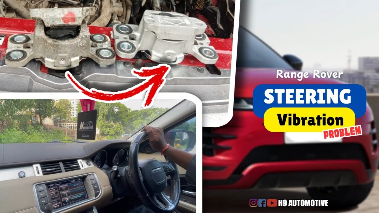Range Rover STEERING Vibration Problem Solve | H9 AUTOMOTIVE | @h9automotive - YouTube