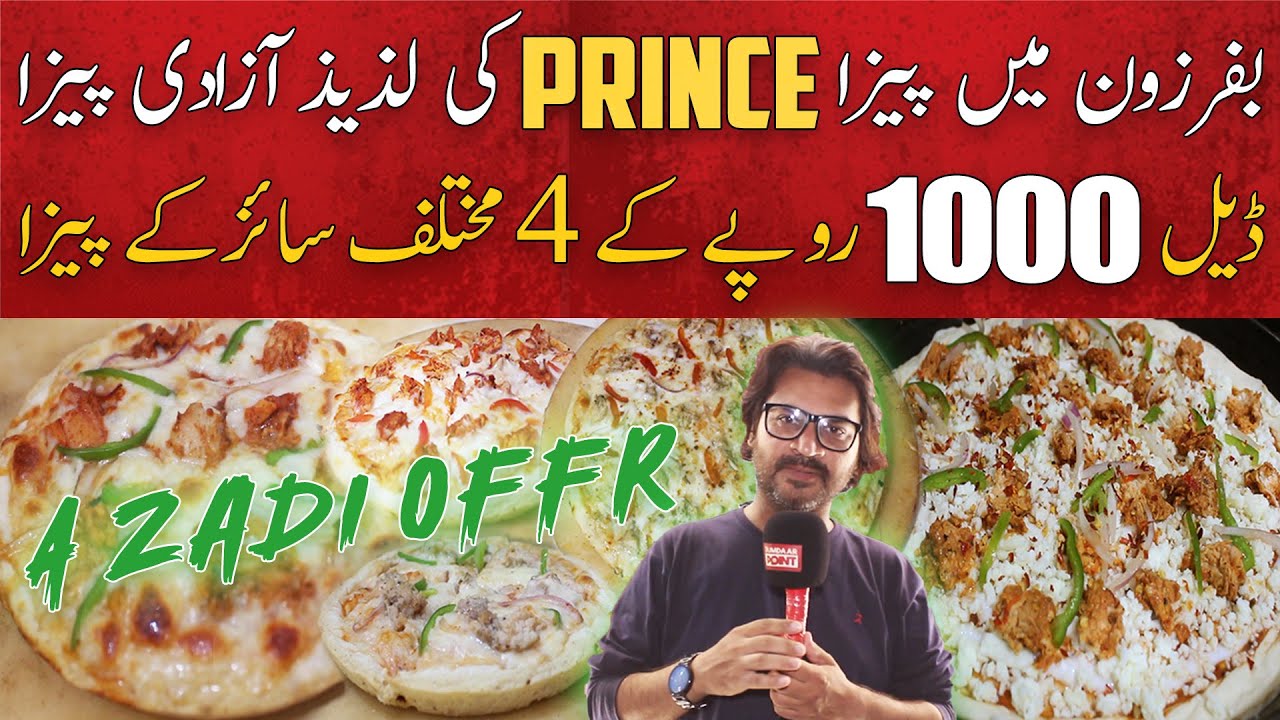 Bufferzone Karachi Main Prince Pizza Ki Laziz Azadi Pizza Deal | Fast Food Karachi | Street Food ...