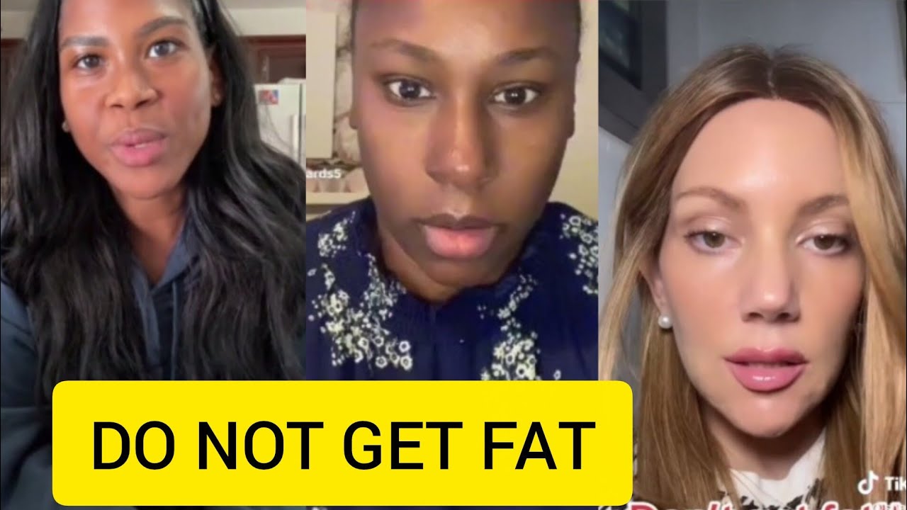 DO NOT GET FAT EVER IN YOUR LIFE - YouTube