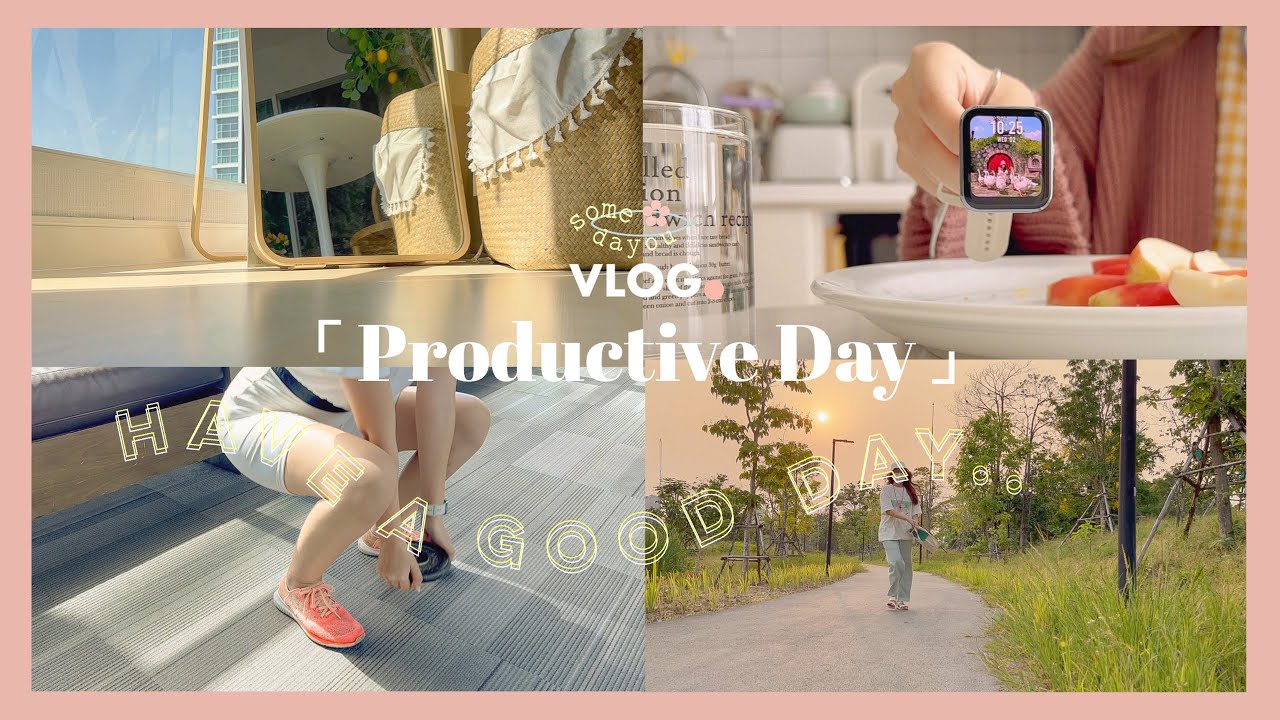Productive day vlog🪴🤸🏼 เริ่มออกกำลังกาย ลดน้ำหนัก ฟิตหุ่นก่อนปีใหม่, เด ...
