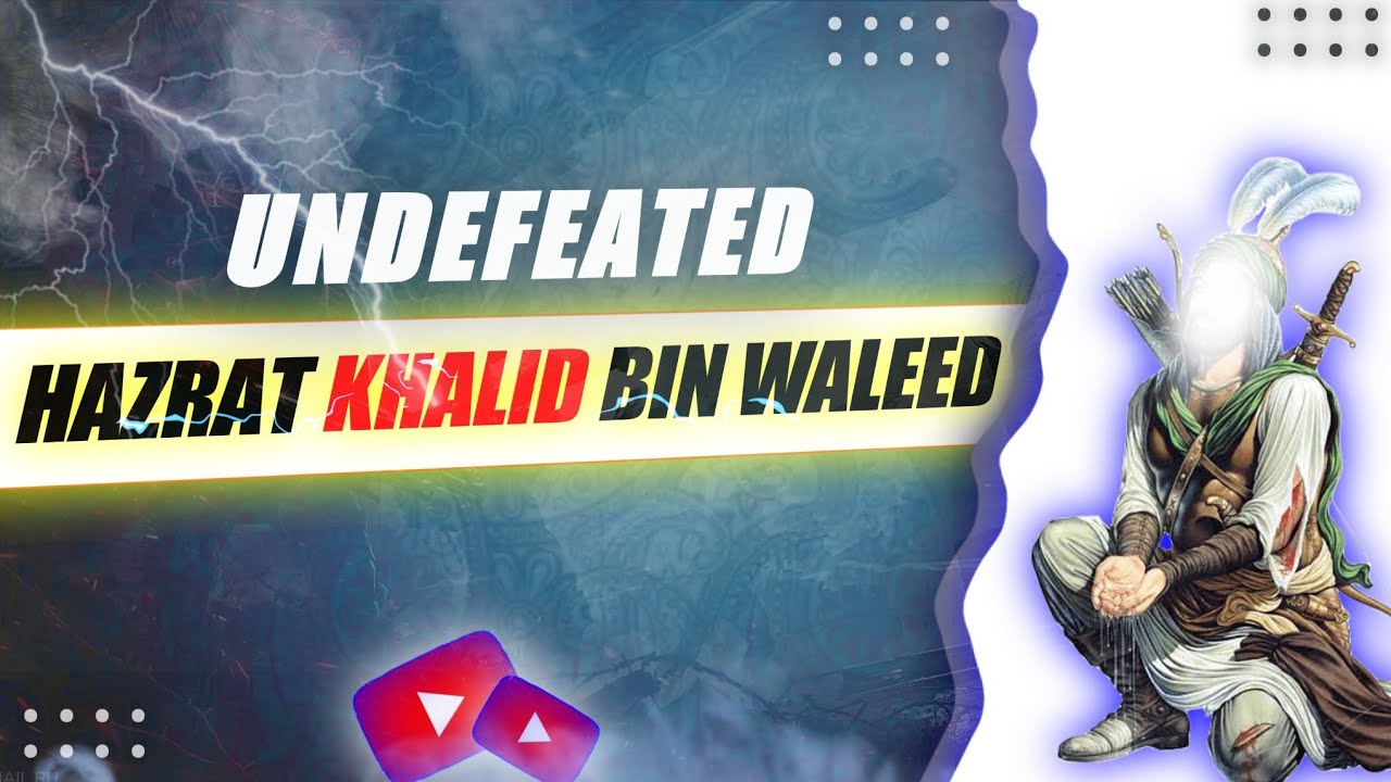 Hazrat Khalid Bin Waleed | The Undefeated Commander | #islam #facts # ...