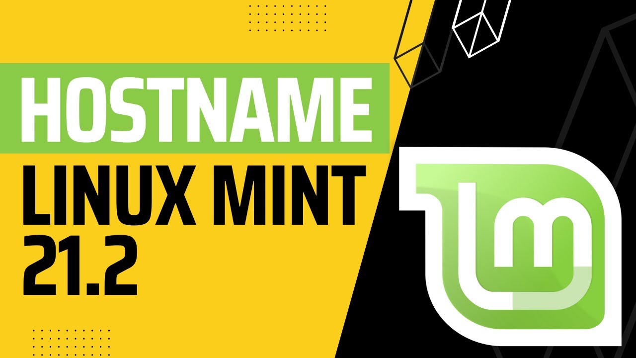 How To Change Hostname In Linux Mint 21 2 Using Hostnamectl Set How To Change Hostname In Linux Mint 21 2 Using Hostnamectl Set
