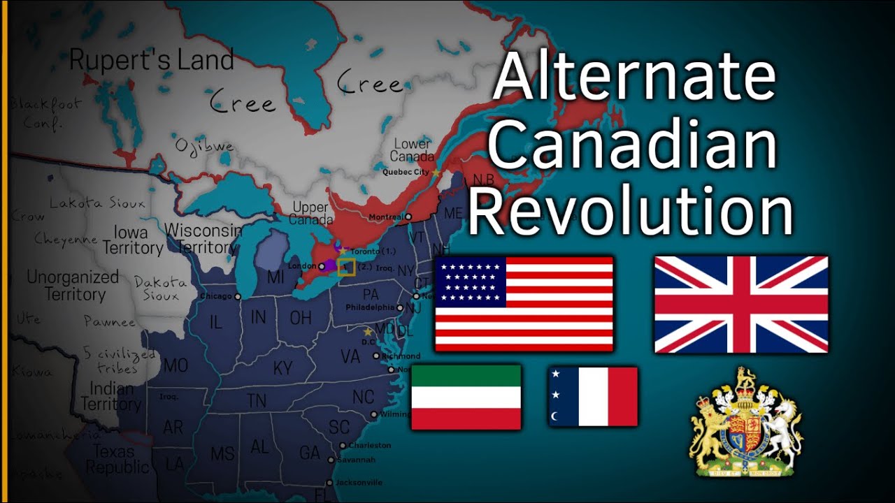 Alternate Upper and Lower Canadian Rebellions - YouTube