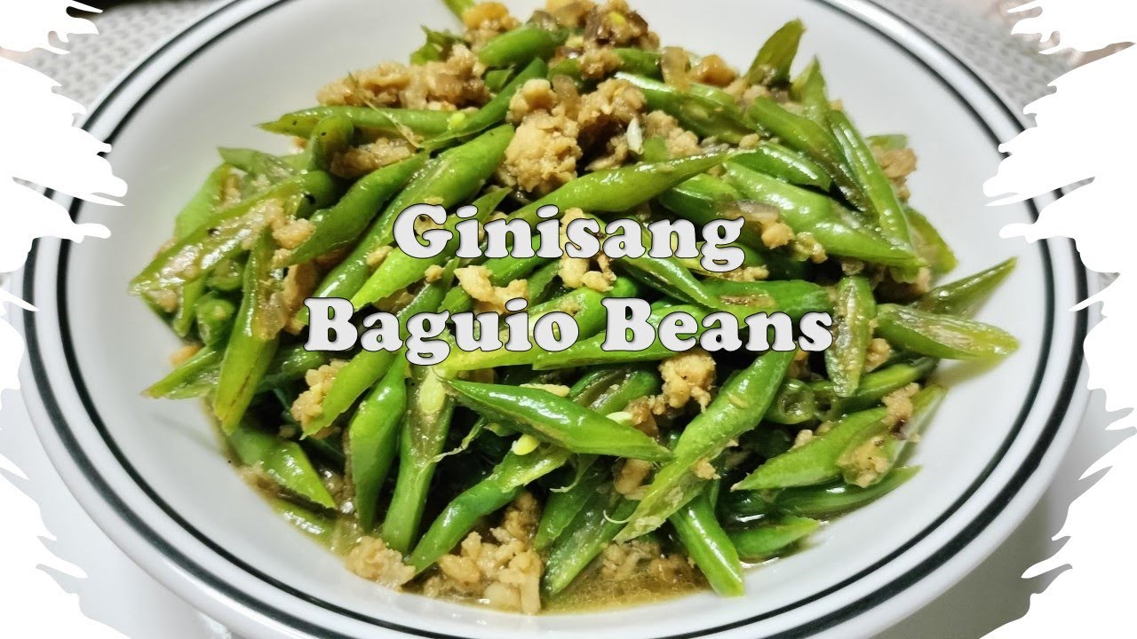 GINISANG BAGUIO BEANS PANLASANG PINOY SIMPLE RECIPE ...