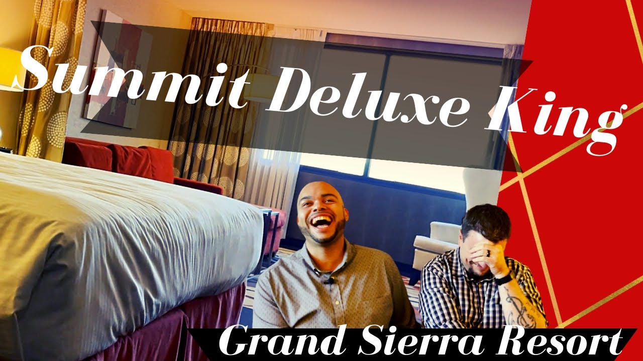 We Review the GSR Summit Deluxe Room at the Grand Sierra Resort Reno ...