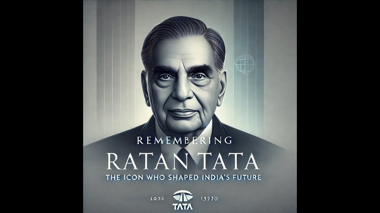 Remembering Ratan Tata: The Icon Who Shaped India’s Future - YouTube