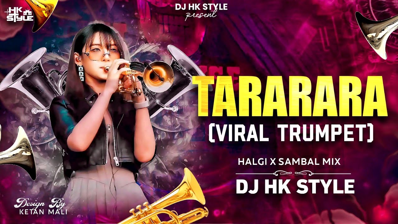 Tarararara Tarararara Song (Instagram Trend 2025) Viral Trumpet l DJ HK ...