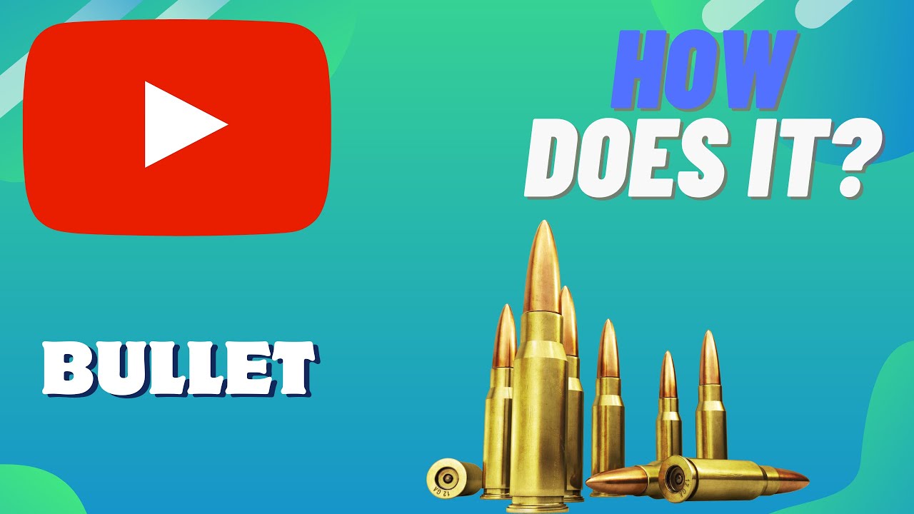How Does A BULLET Work - YouTube
