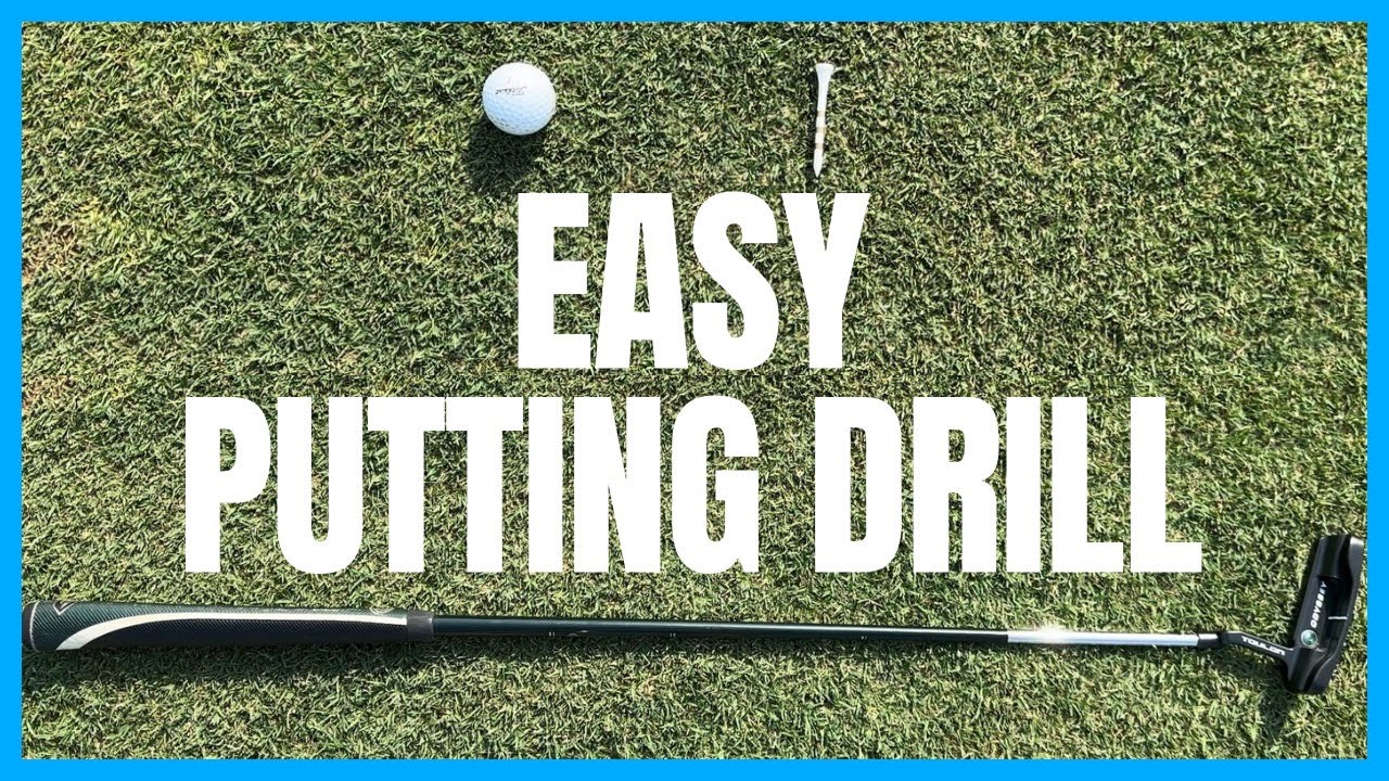 The Easiest And Most Effective Putting Drill. - YouTube