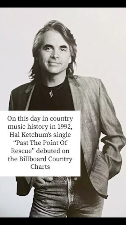 On this day in country music history in 1992 Hal Ketchum hit the charts #countrymusic ...