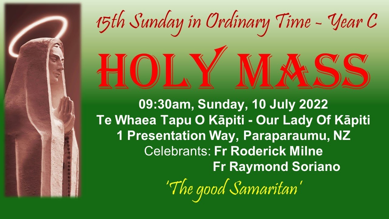 Holy MASS - 15th Sunday in Ordinary Time - Year C - YouTube