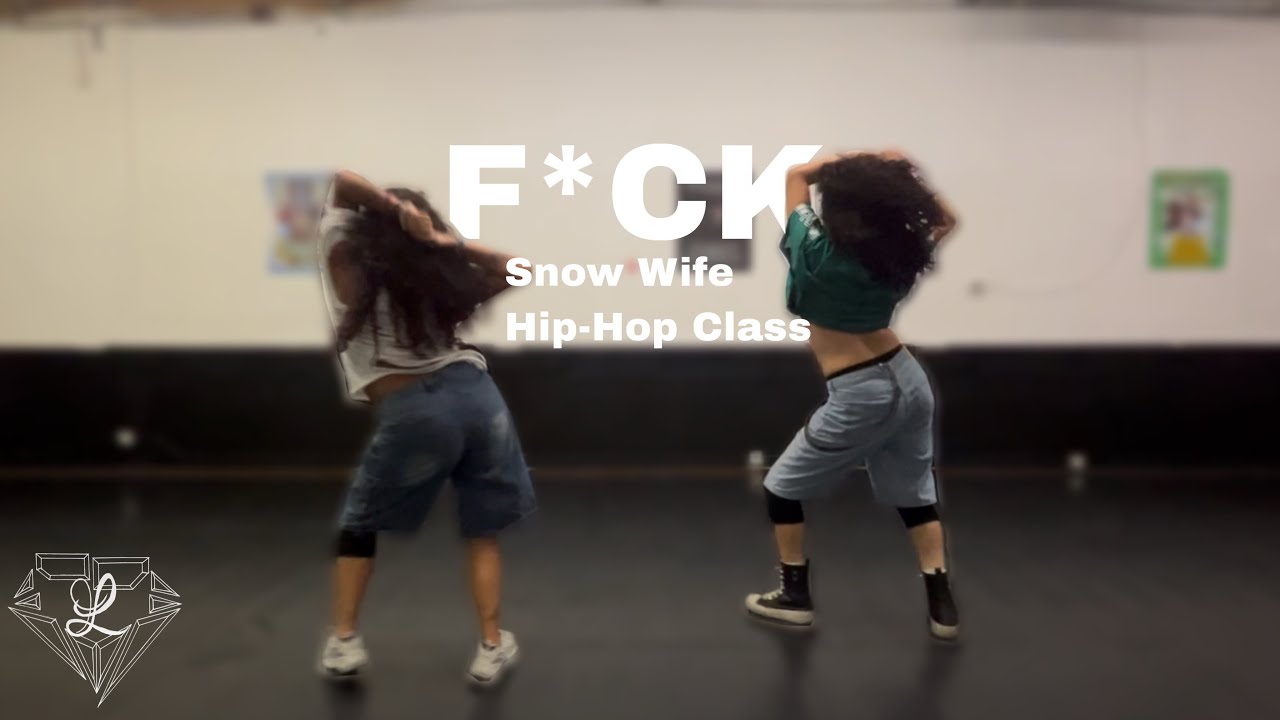 [Luminescent] F*ck - Snow White Hip-Hop Dance Class - YouTube
