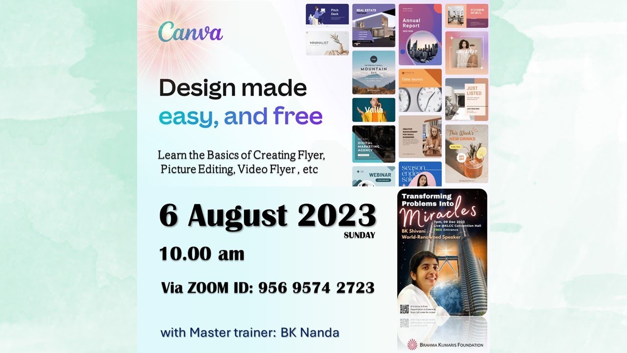 CANVA - Creating Flyers - Training by Bk Nanda - 6 AUG 2023 - BKF Social Media | Soul Relax ...