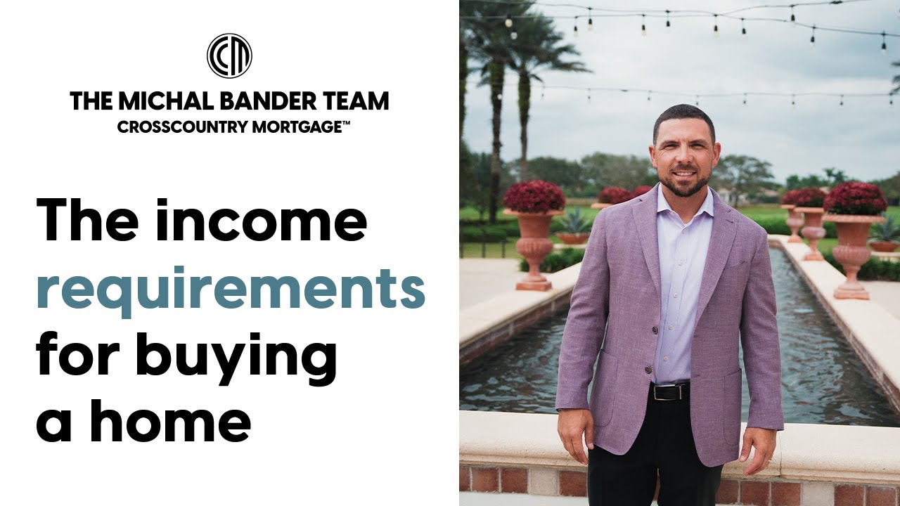 The Income Requirements for Buying a Home - Michal Bander - YouTube