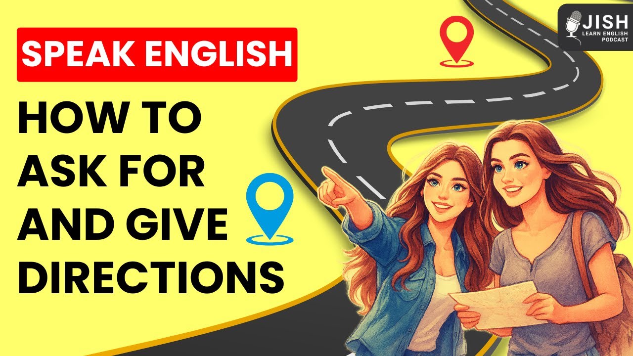 Real Life English Conversation | How to Ask for and Give Directions in ...