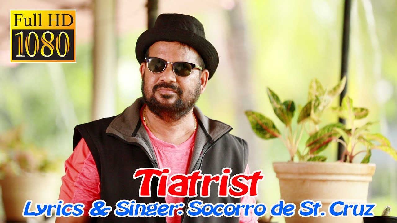 Tiatrist | Socorro De Cruz (Please DO NOT DOWNLOAD this video) - YouTube