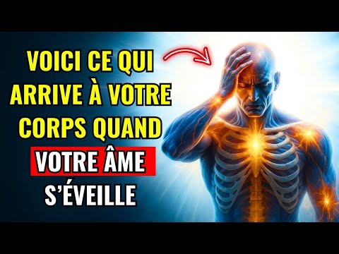 Si Ton Corps Ressent CELA, C’Est Que L’ÉVEIL SPIRITUEL A Déjà Commencé En Toi