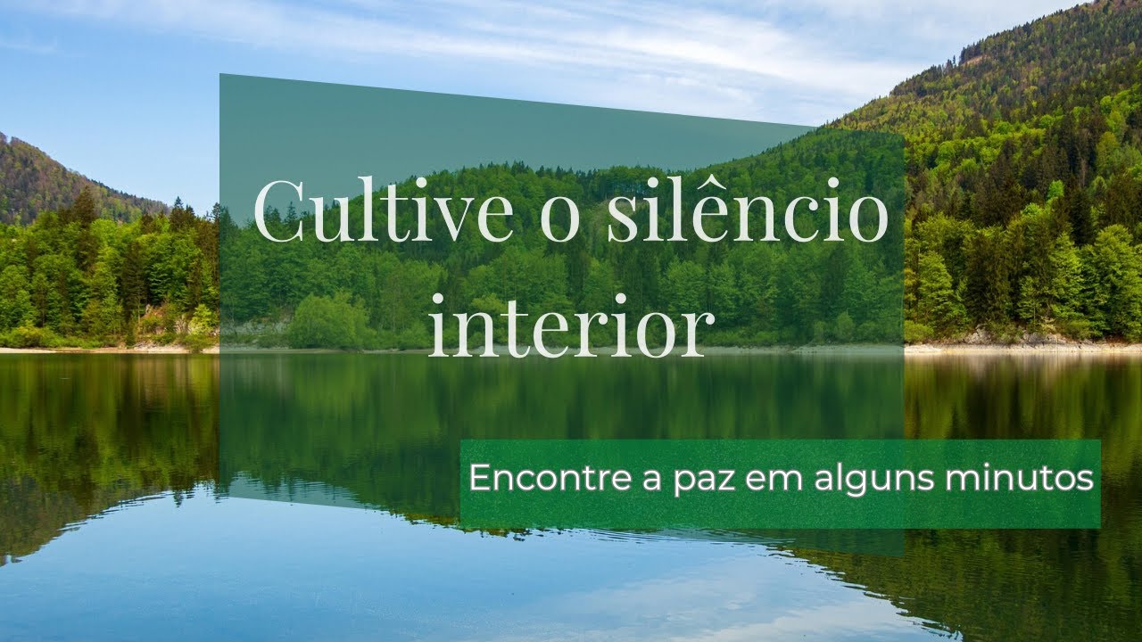 #1 Meditação Guiada: Cultive o Silêncio Interior em 8 Minutos | Paz e ...