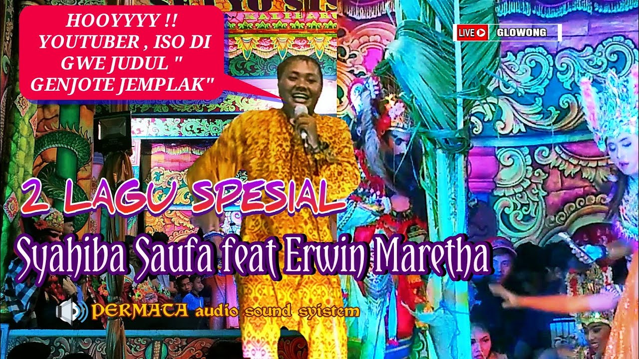 🔴 Detik² pentas janger roboh..Syahiba Saufa ft Erwin mareta Setyo Siswo Budoyo. - YouTube
