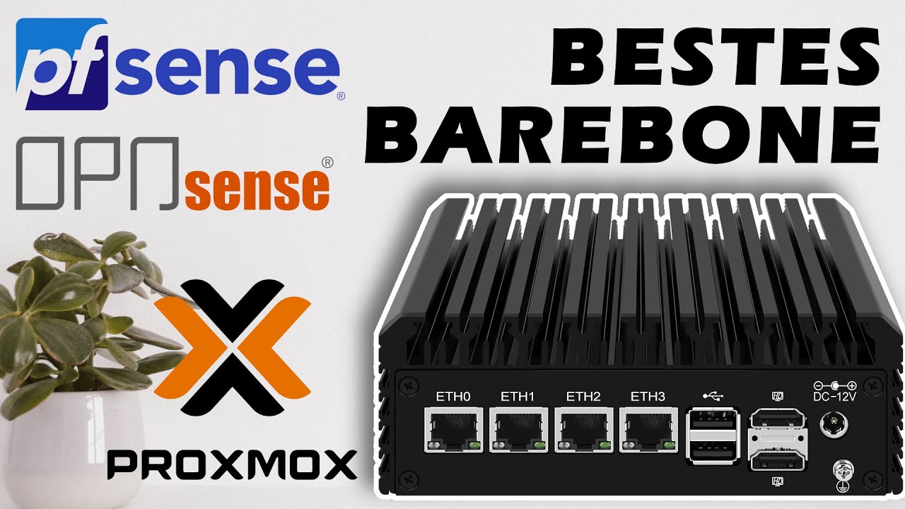 Das BESTE Barebone für pfSense/OPNsense/Proxmox!! 🔴 Firewall Hardware Barebone - YouTube