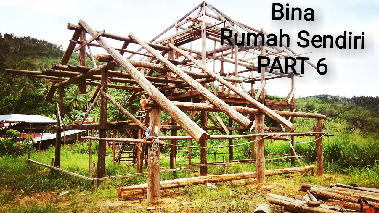 Bina Rumah Sendiri PART 6 [RUMAH KAMPUNG] #rumahkayu #binarumahsendiri ...