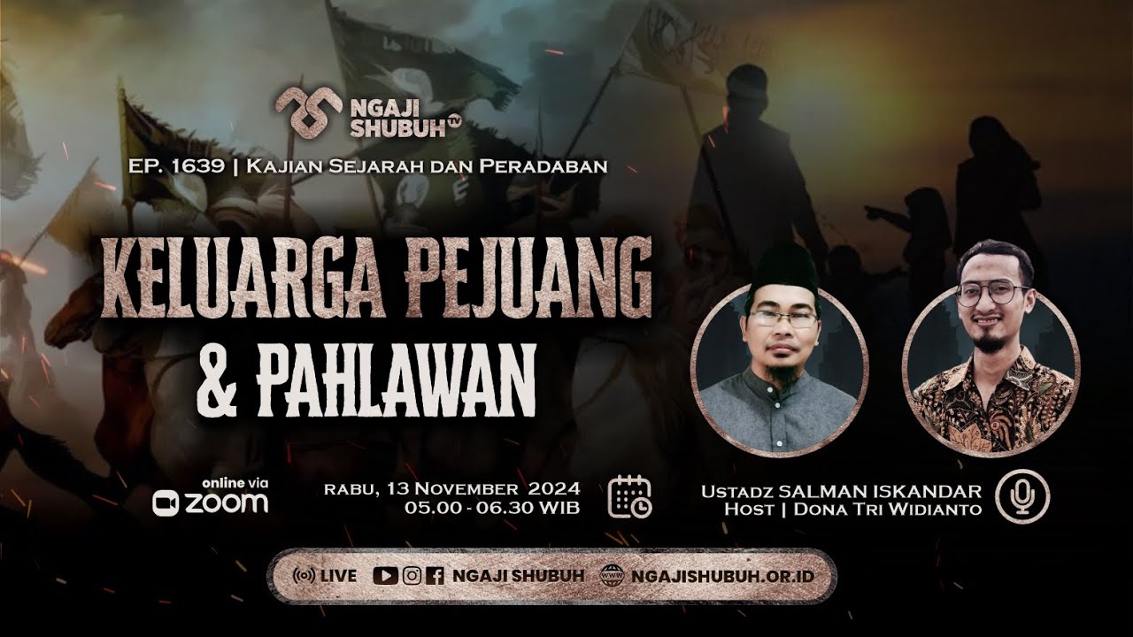 KELUARGA PEJUANG & PAHLAWAN, Sepanjang Sejarah Islam ~ Kajian Sejarah ...