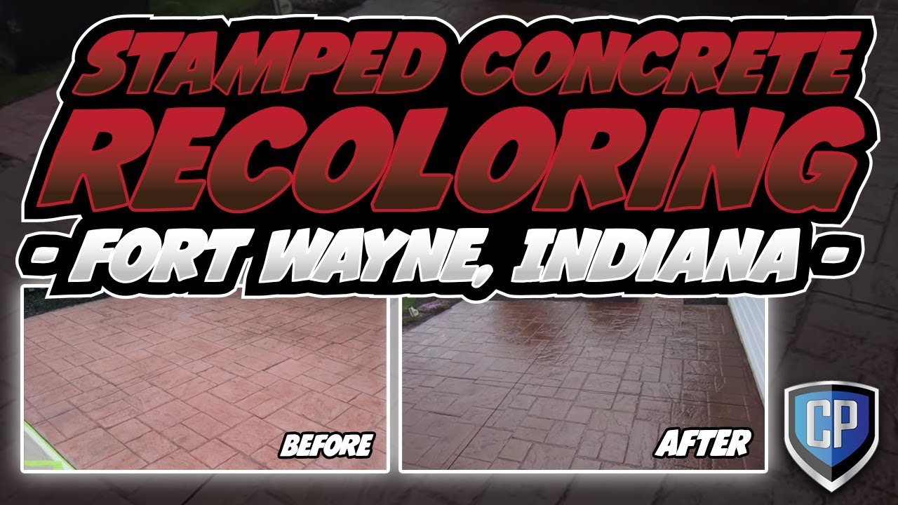 Stamped Concrete Recoloring | Fort Wayne, IN - YouTube