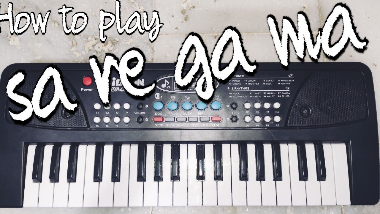 How to play sa re ga ma / in 37 keys piano / SARL TUTORIALS / 🎹 😎😎 ...