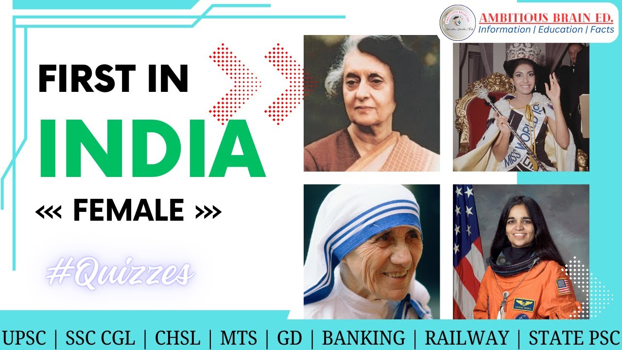 First in India - Female | Quiz | Part 2 | Ambitious Brain Ed. - YouTube