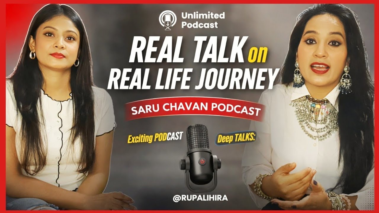 Podcast With Saru Chavan 🎙️ | Real Talk, Real Life Journey | Honest ...