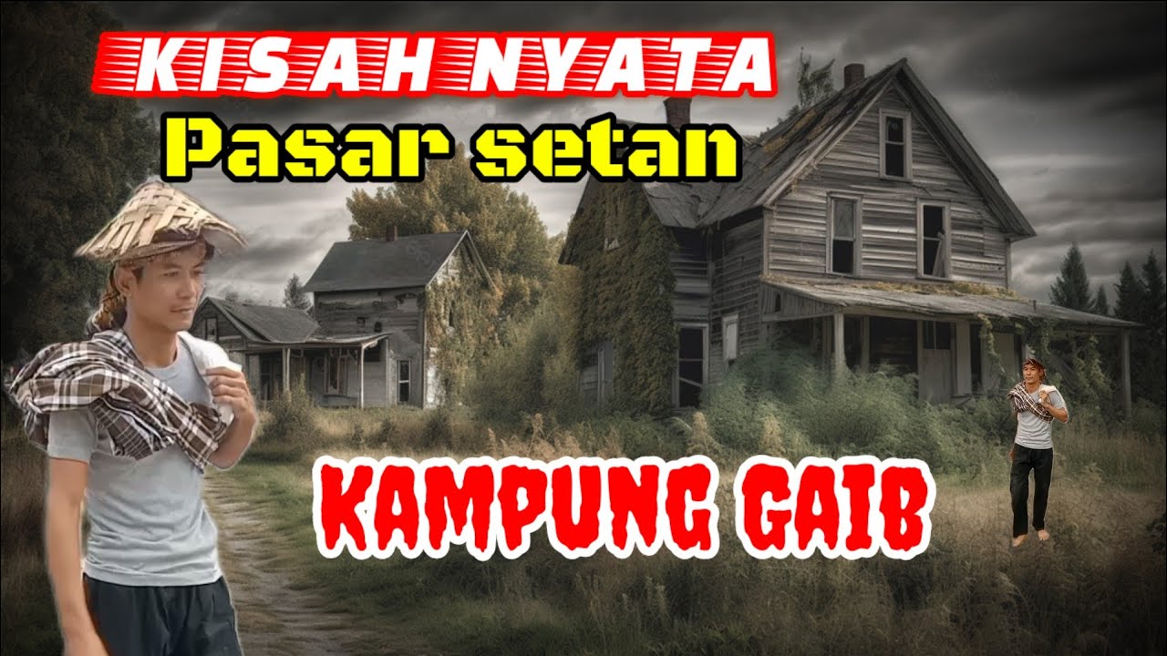 kisah nyata pasar setan kampung gaib Gunung Lawu ! - YouTube