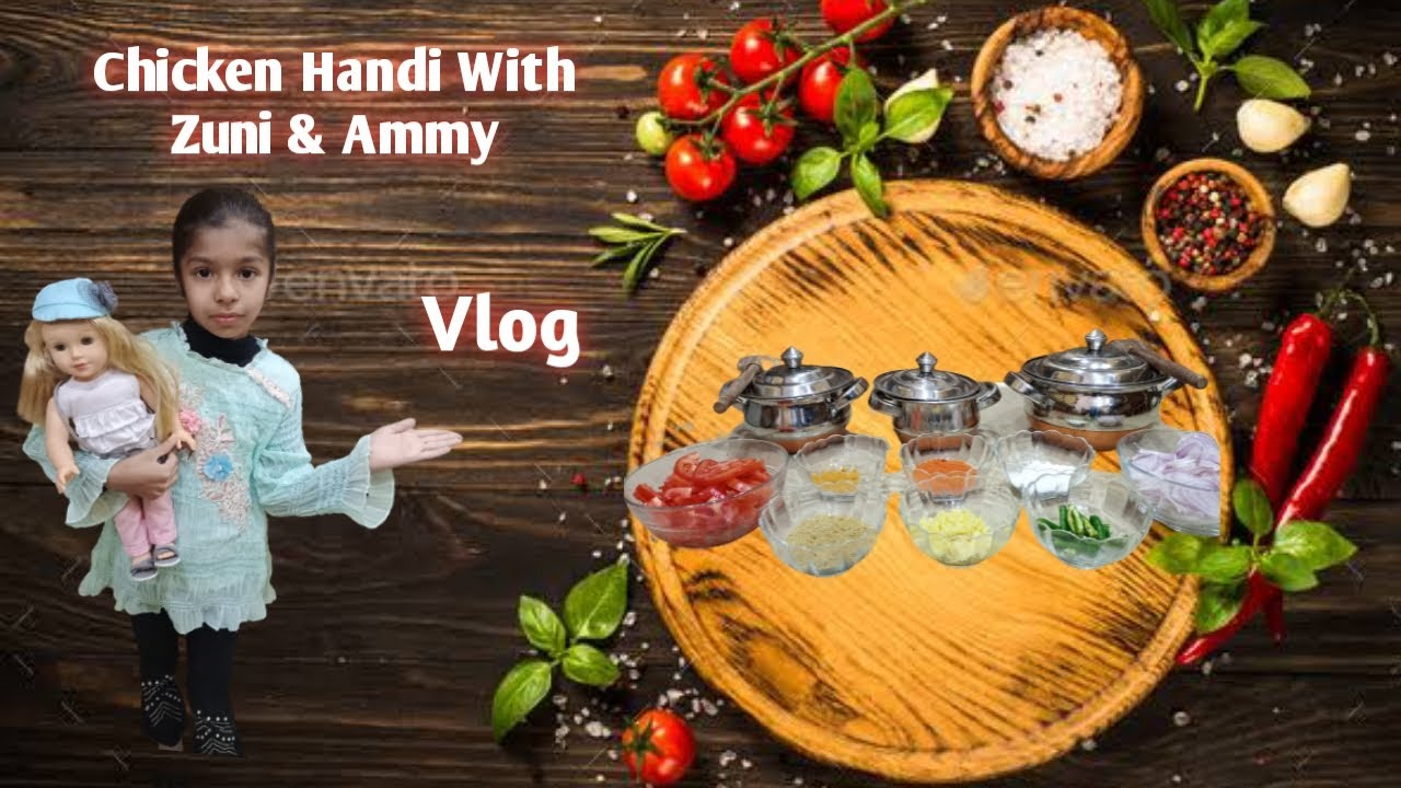 Chick Handi , Handi Recipe with Zuni - YouTube