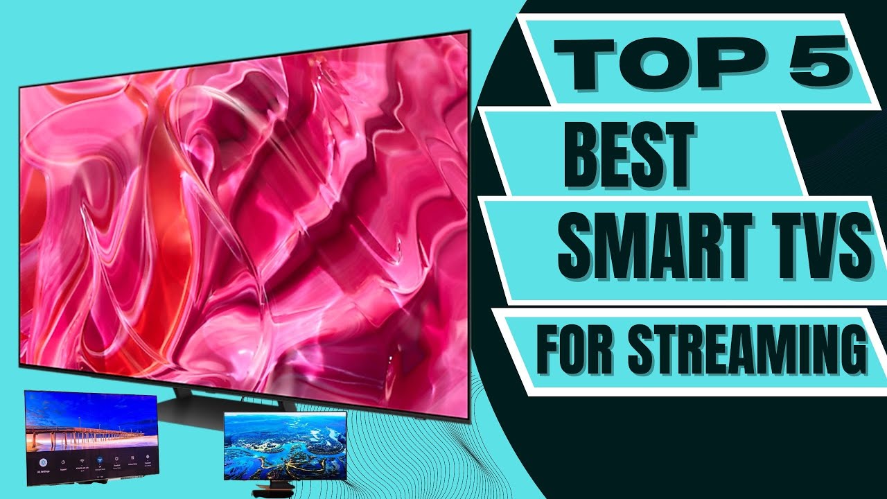 The Best Smart TVs for Streaming #smarttv #technology #tv - YouTube