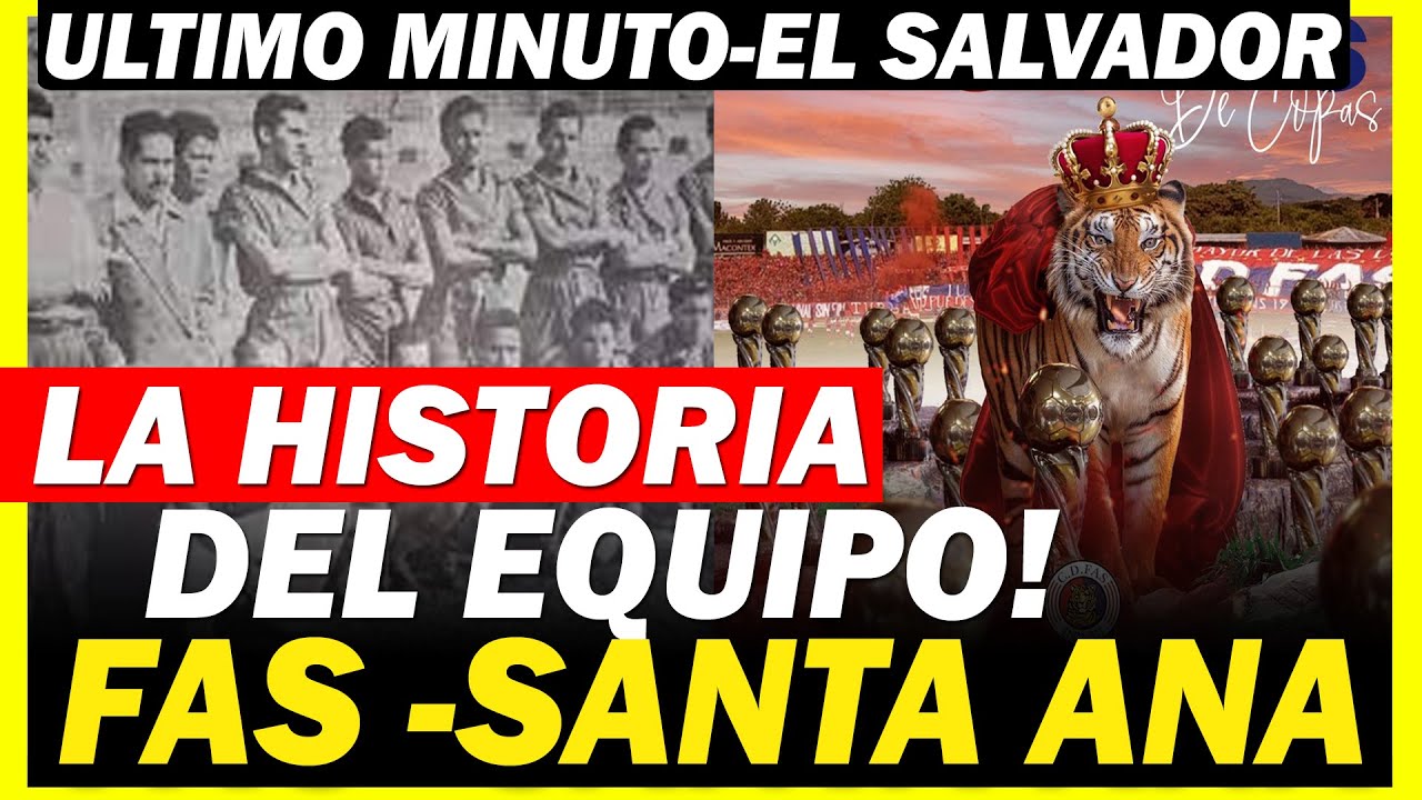 HISTORIA DE FAS * SUS GRANDES JUGADORES Y MAS * SANTA ANA HISTORIA DE ...