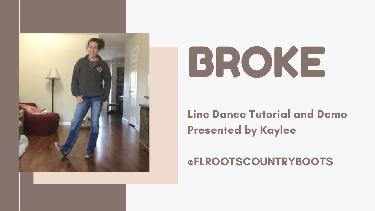 Broke ~ Improver Line Dance Tutorial and Demo - YouTube