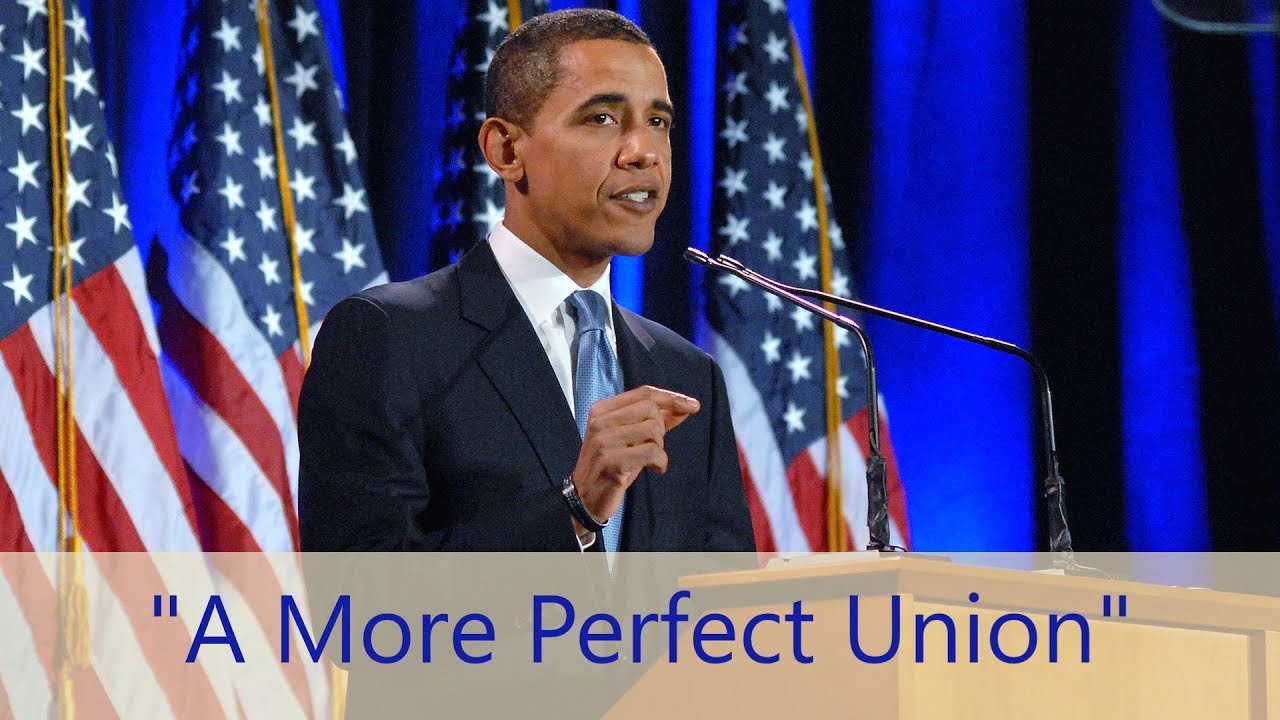"A More Perfect Union" - Obama - YouTube