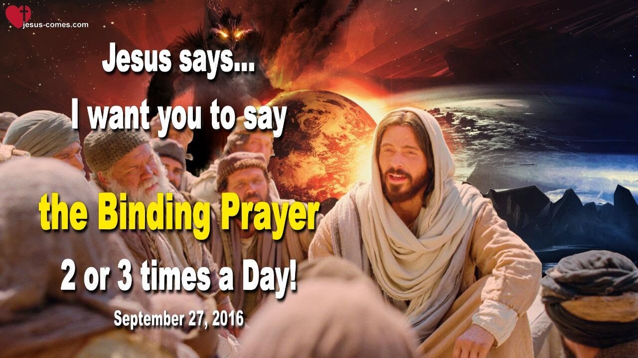 I want you to say the Binding Prayer 2 or 3 times a Day ️ Teaching from Jesus Christ - YouTube