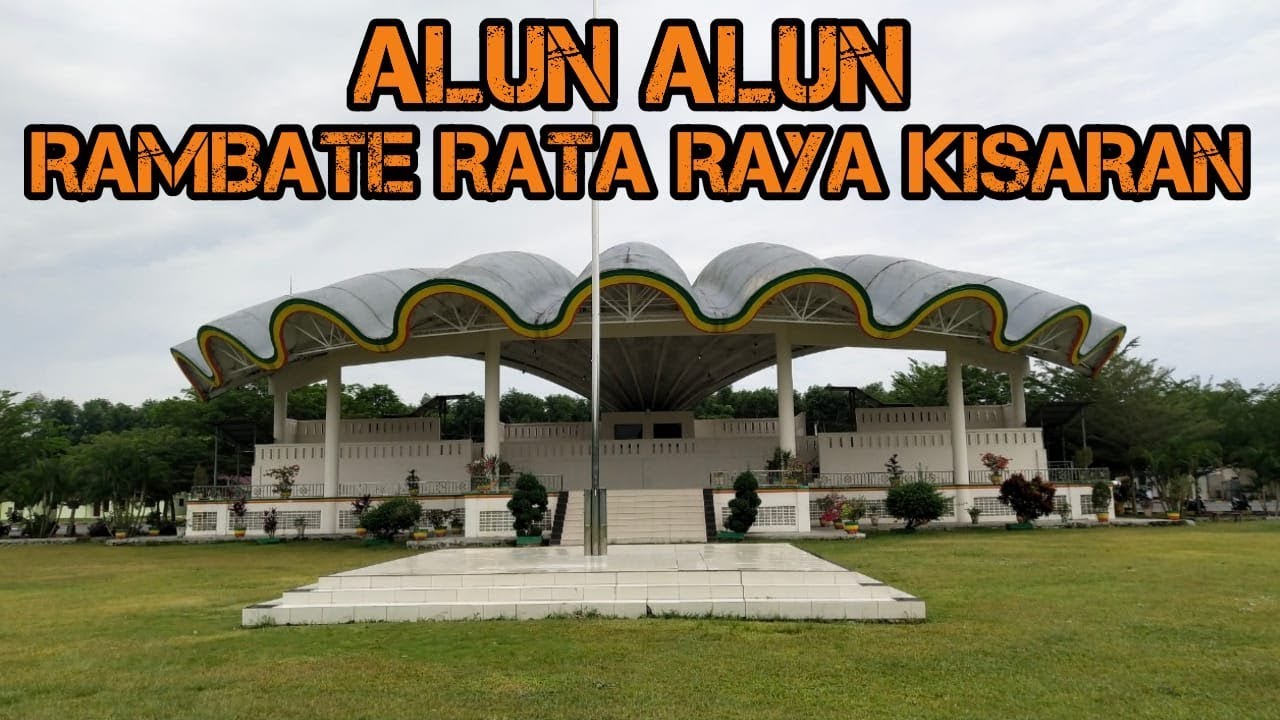 Alun Alun Rambate Rata Raya Kisaran | Video Cinematic 1080 P - YouTube