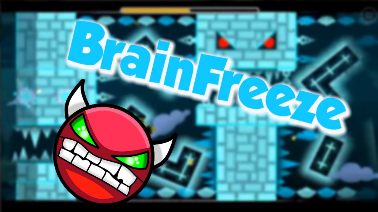 Geometry Dash | BrainFreeze by AnnoyingBaby (Me) (FEATURED) - YouTube