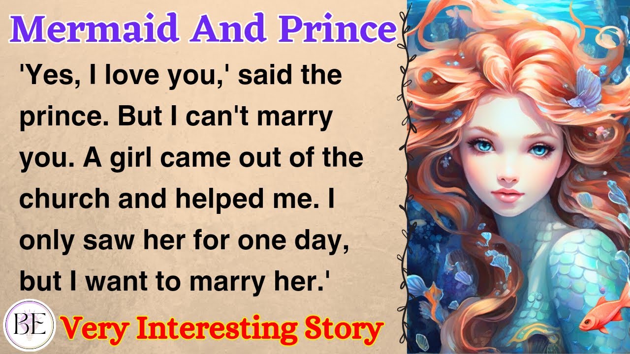 Mermaid And The Prince | Learn English through Story⭐ Level 1 - Graded ...