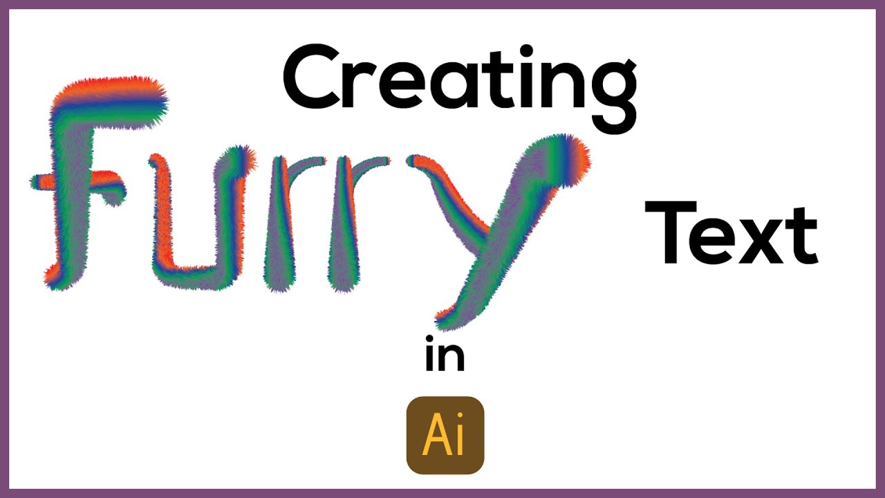 Tutorial | Creating Furry Text Effect in Illustrator | For Beginners ...