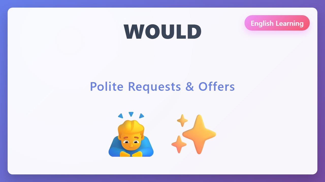 Would Polite Requests & Offers | English Modal Verbs - YouTube